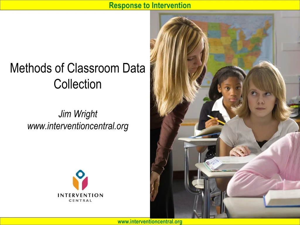 PPT - Methods of Classroom Data Collection Jim Wright ...