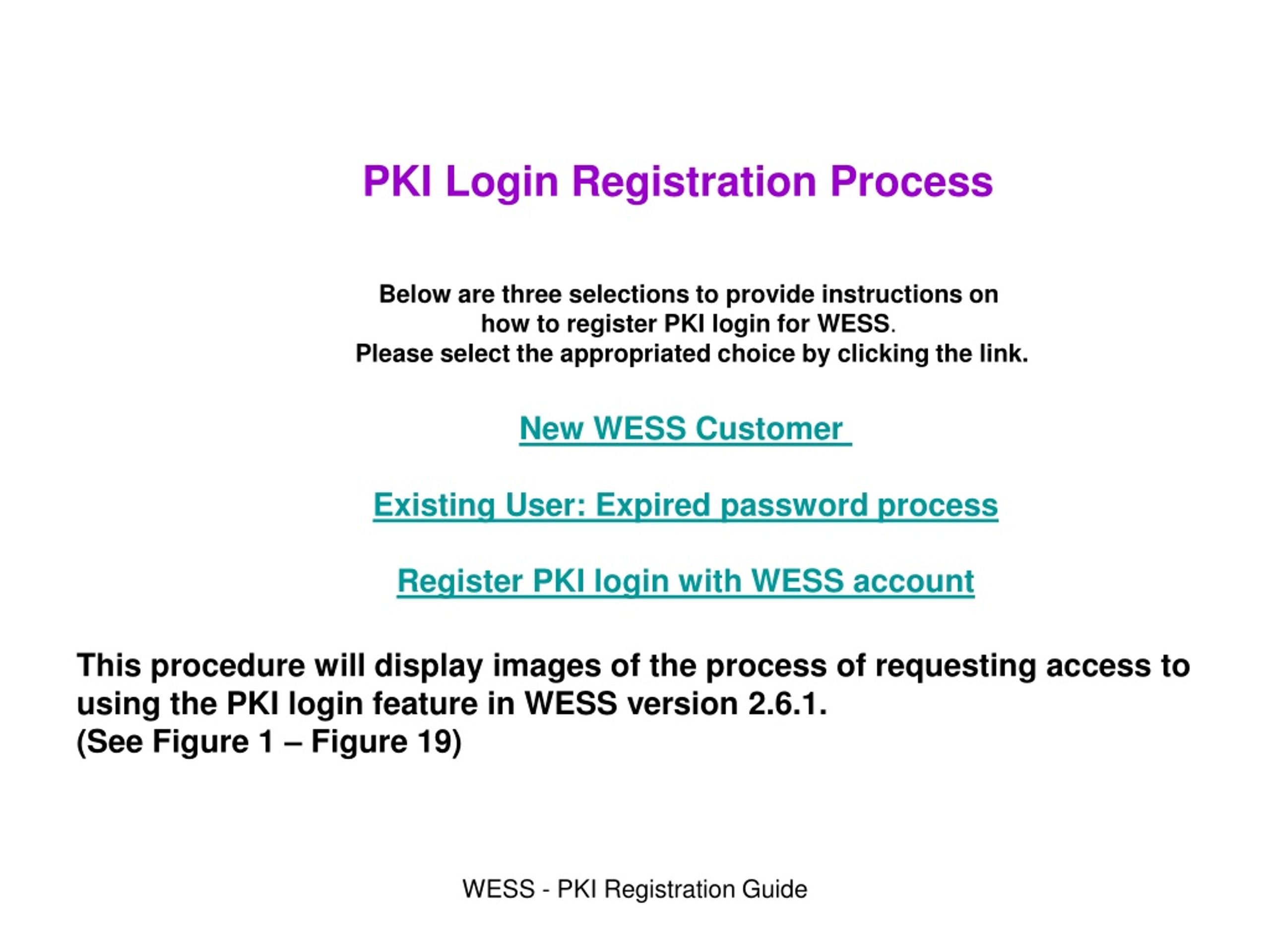 PPT - WESS PKI Registration Guide - Easy Step-by-Step Instructions ...