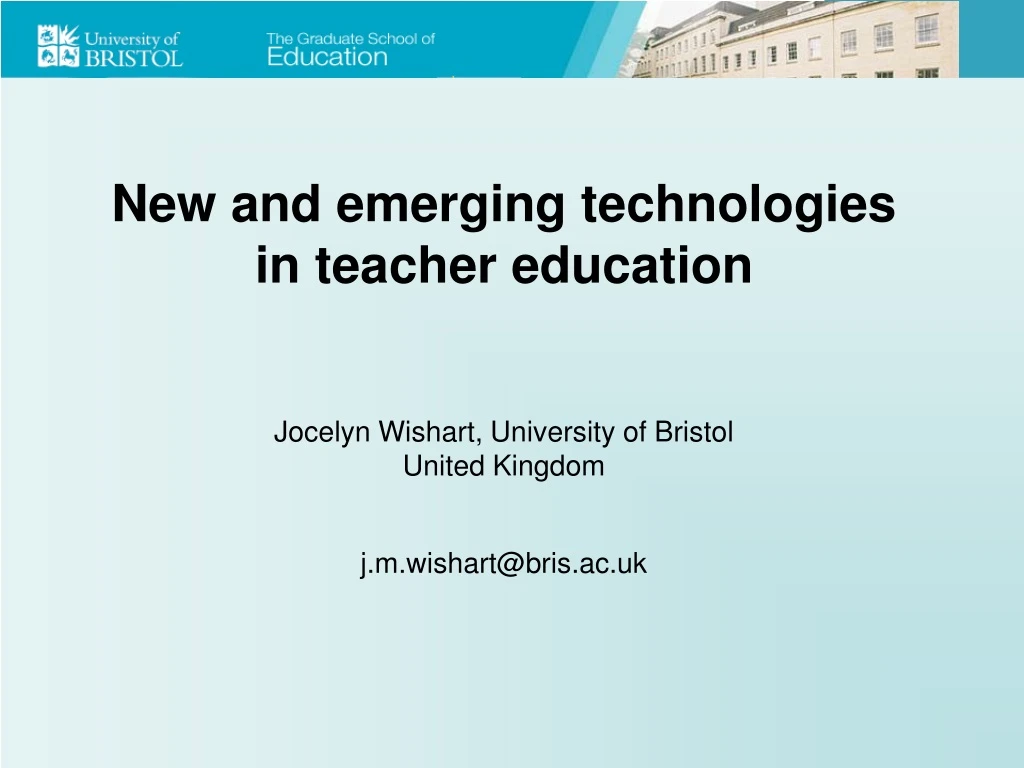 PPT - New and emerging technologies in teacher education PowerPoint ...