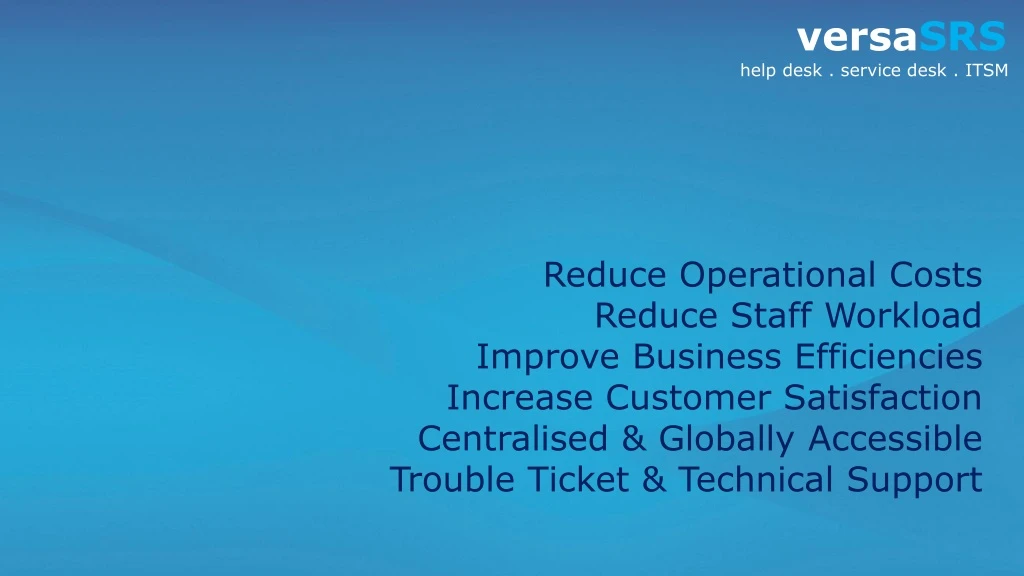 PPT - Reduce Operational Costs Reduce Staff Workload Improve Business ...
