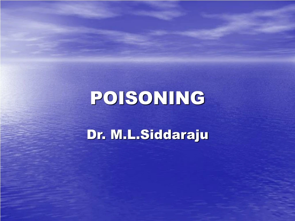 PPT - POISONING PowerPoint Presentation, free download - ID:9214142