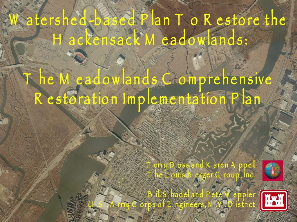 PPT - Watershed-based Plan To Restore the Hackensack Meadowlands: The ...