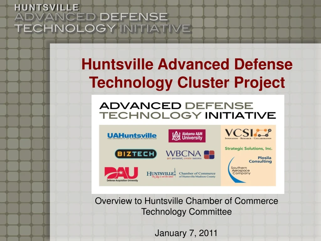 PPT - Huntsville Advanced Defense Technology Cluster Project PowerPoint ... PPT - Huntsville Advanced Defense Technology Cluster Project PowerPoint ...