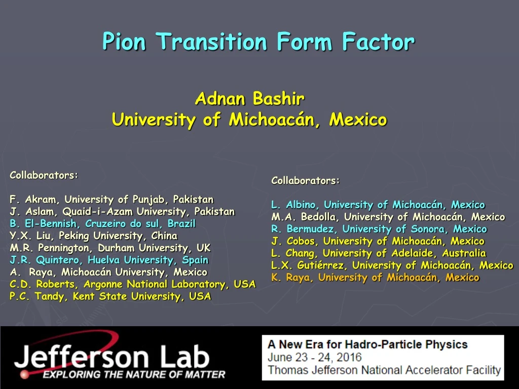 PPT - Pion Transition Form Factor PowerPoint Presentation, free ...
