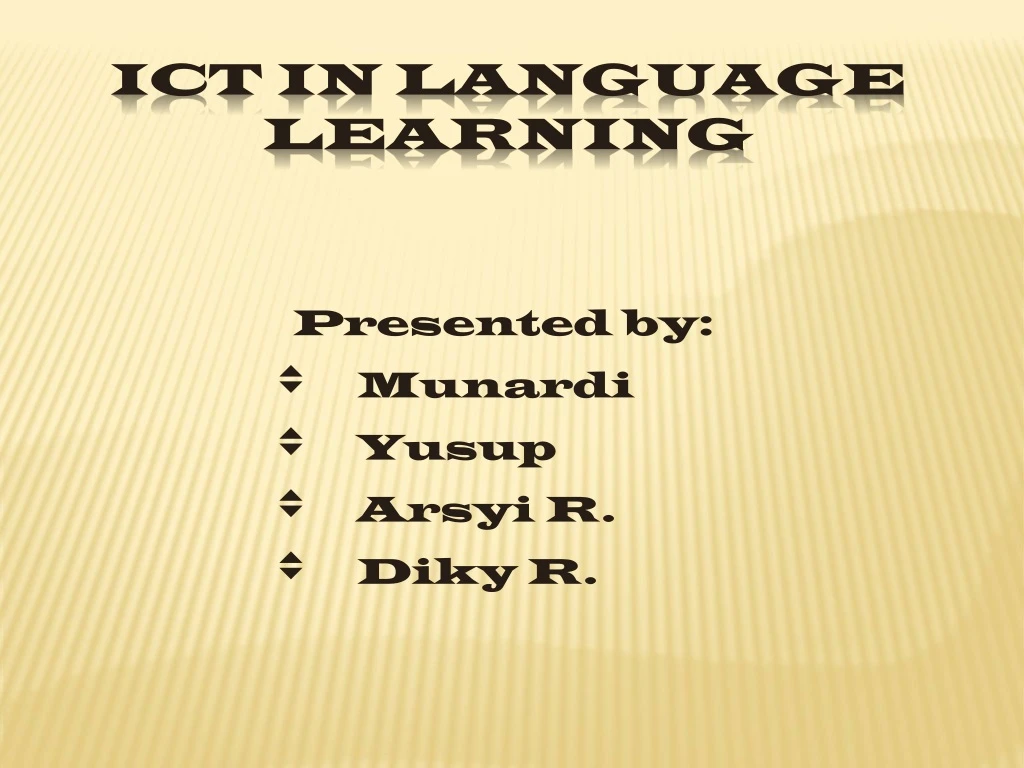 PPT - ICT in Language Learning PowerPoint Presentation, free download ...