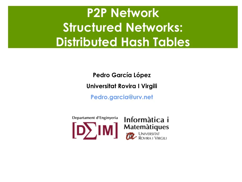 Ppt P2p Network Structured Networks Distributed Hash Tables
