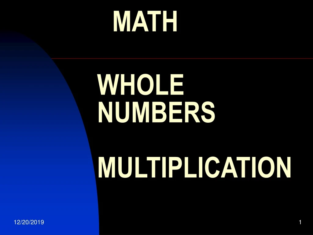 PPT - WHOLE NUMBERS MULTIPLICATION PowerPoint Presentation, free ...