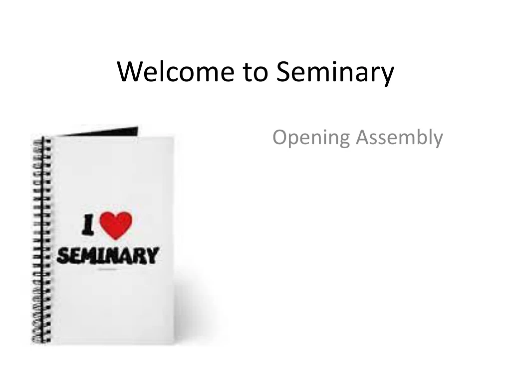 PPT - Welcome to Seminary PowerPoint Presentation, free download - ID ...