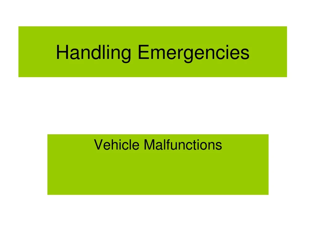 PPT - Handling Emergencies PowerPoint Presentation, free download - ID ...
