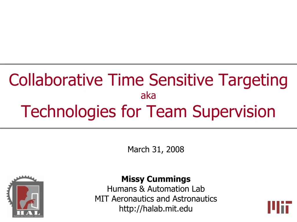 PPT - Collaborative Time Sensitive Targeting aka Technologies for Team ...