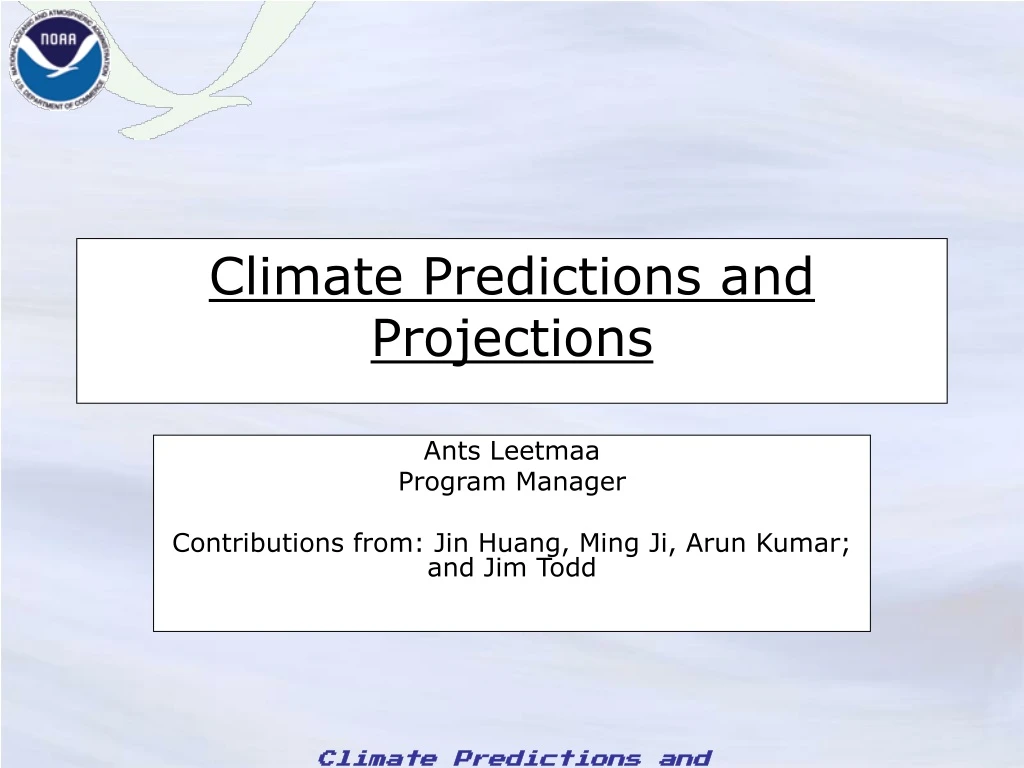 PPT - Climate Predictions and Projections PowerPoint Presentation, free ...