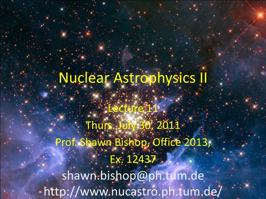 PPT - Nuclear Astrophysics II PowerPoint Presentation, free download ...