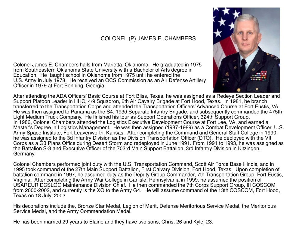 PPT - Colonel James E. Chambers hails from Marietta, Oklahoma. He ...