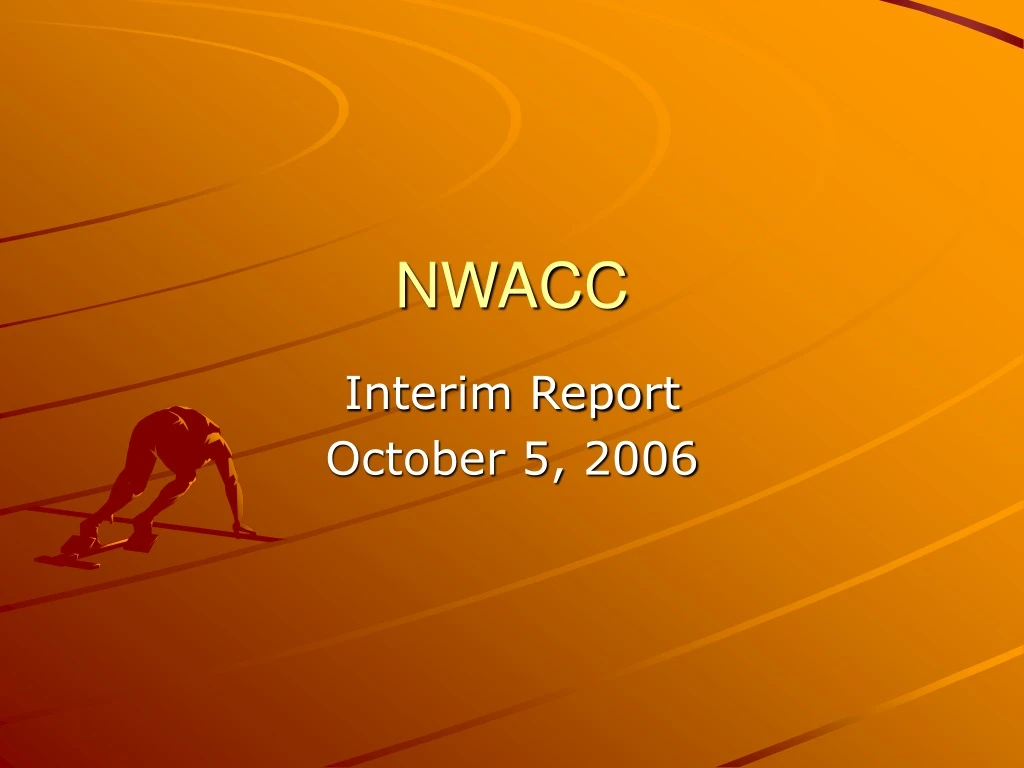 PPT - NWACC PowerPoint Presentation, free download - ID:9219649