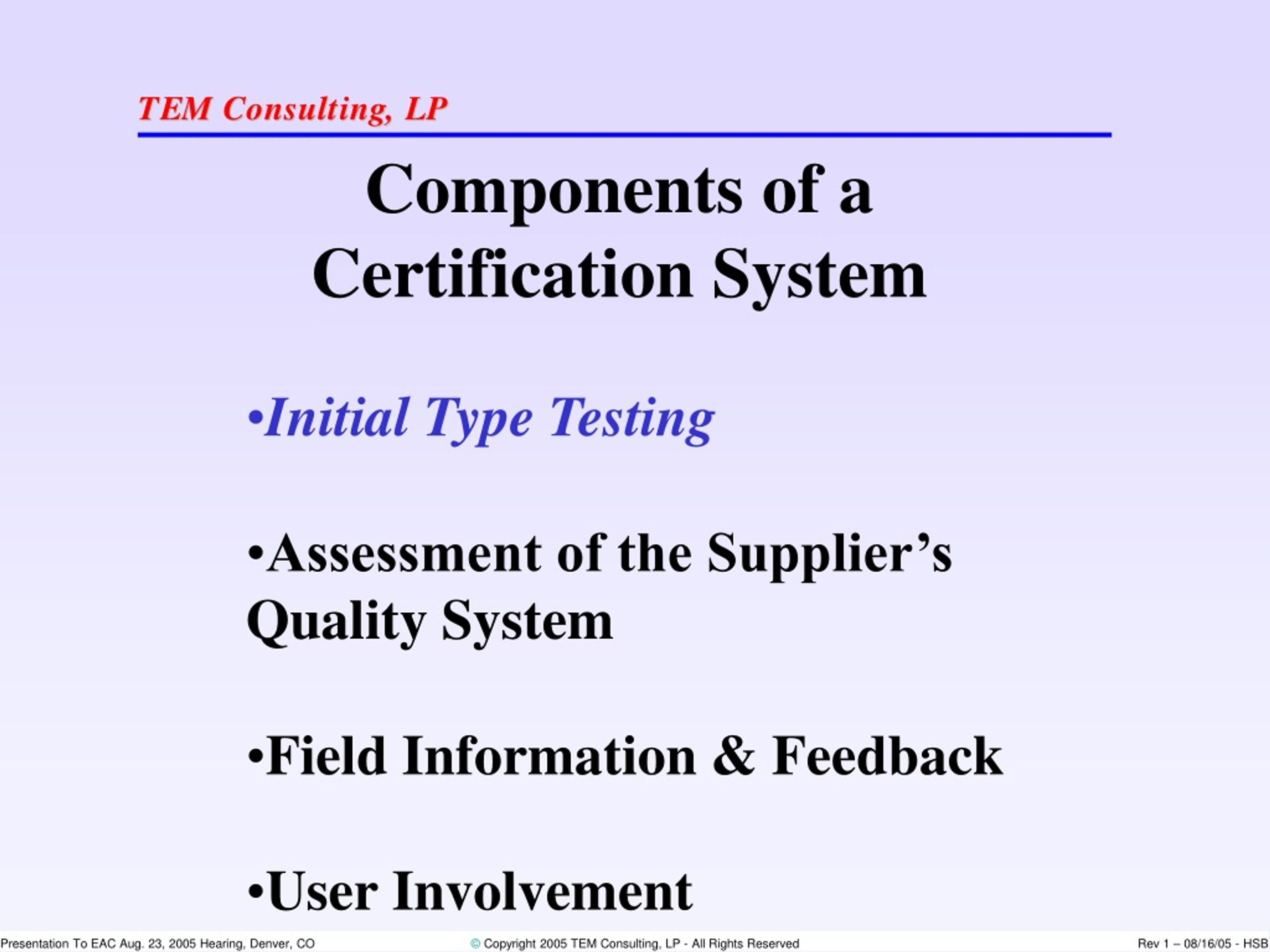 PPT - Considerations In Designing a Conformity Assessment System for ...
