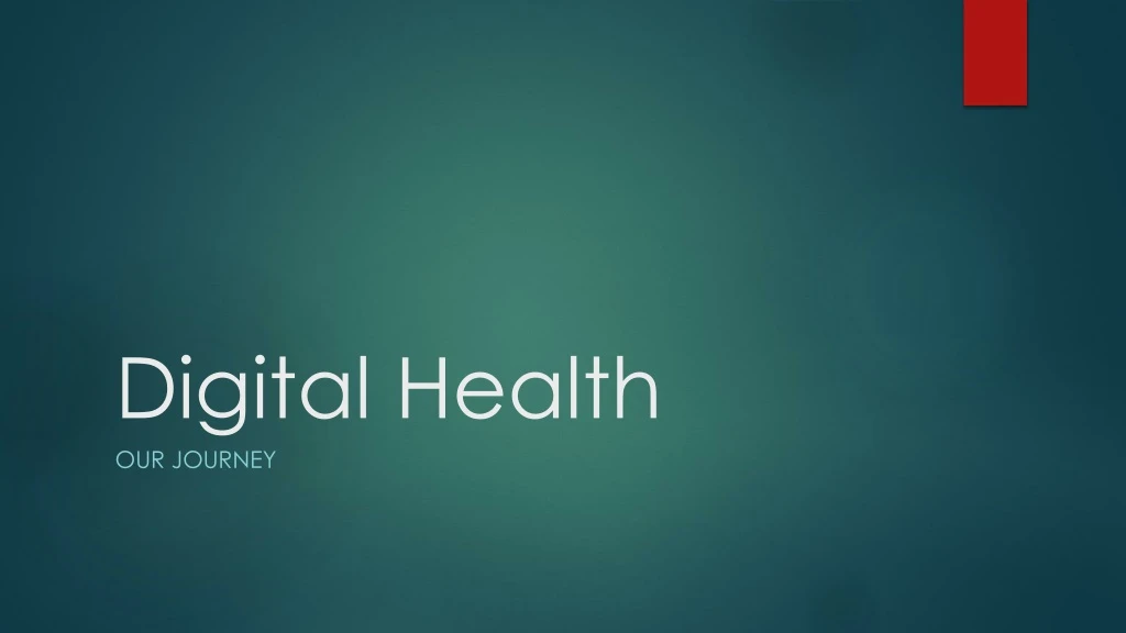 PPT - Digital Health PowerPoint Presentation, free download - ID:9220782