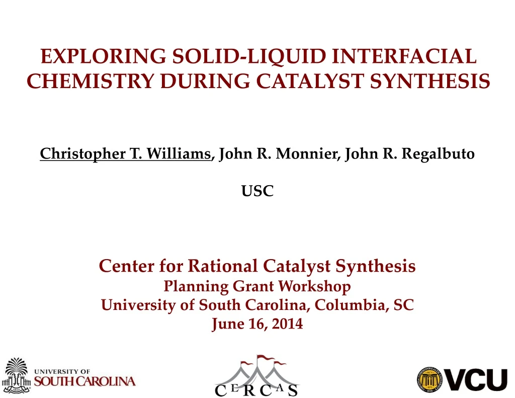 PPT - EXPLORING SOLID-LIQUID INTERFACIAL CHEMISTRY DURING CATALYST ...