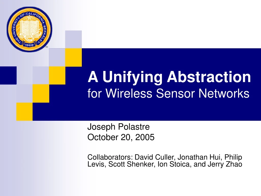 PPT - A Unifying Abstraction for Wireless Sensor Networks PowerPoint Presentation - ID:9221400