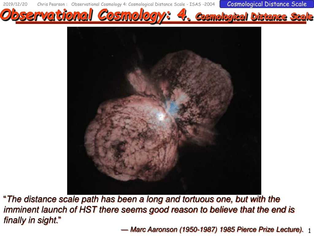 PPT - Observational Cosmology: 4. Cosmological Distance Scale ...