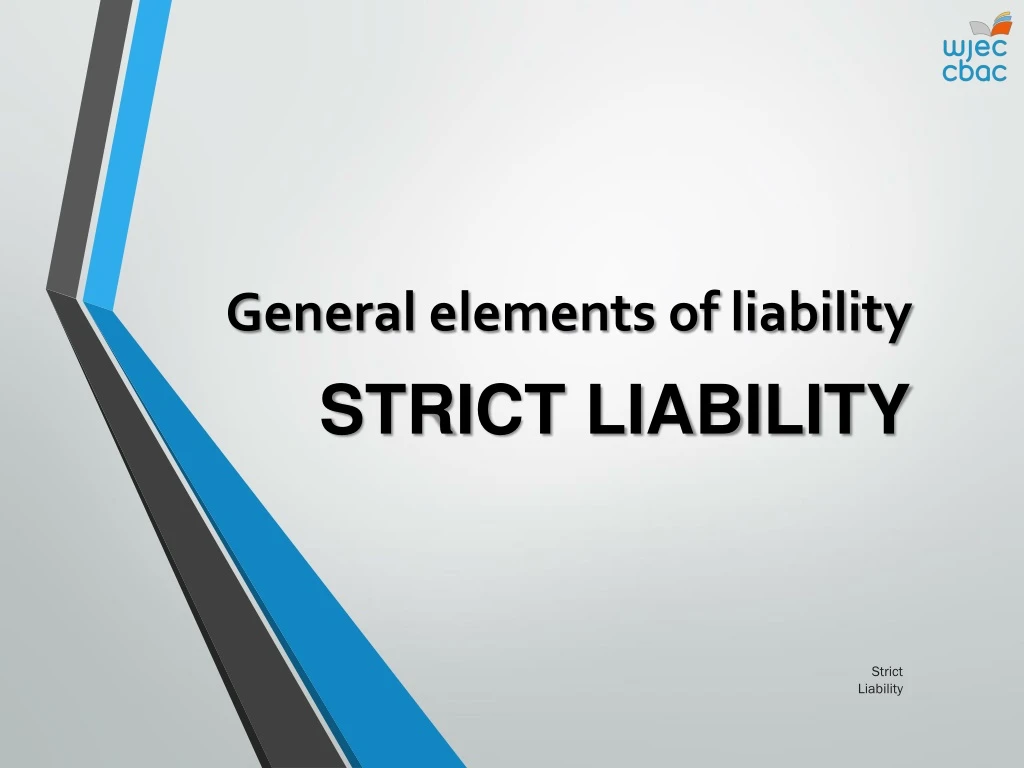 PPT - General elements of liability PowerPoint Presentation, free ...