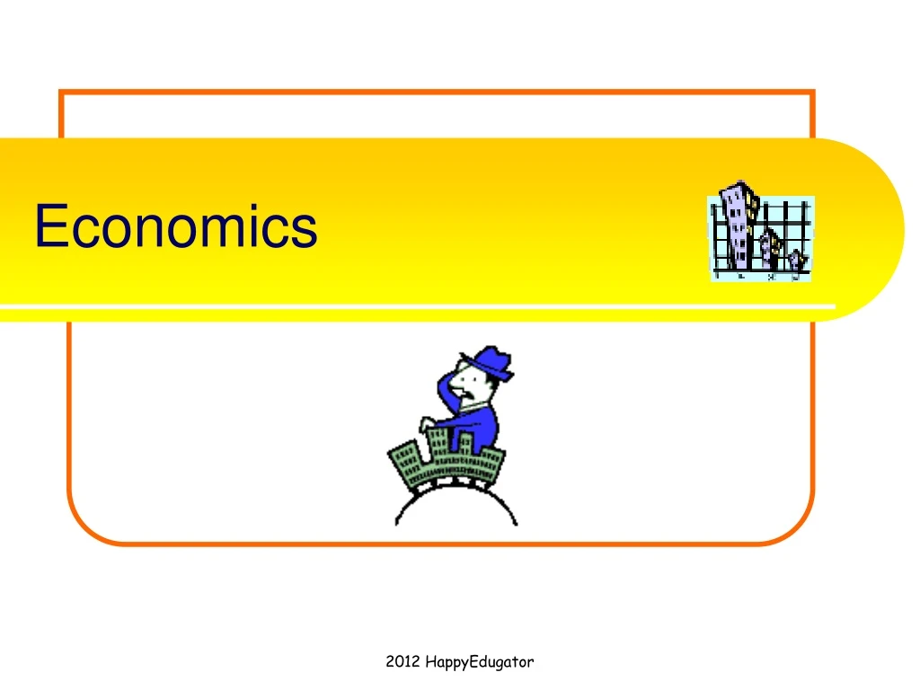 PPT - Economics PowerPoint Presentation, free download - ID:9223929