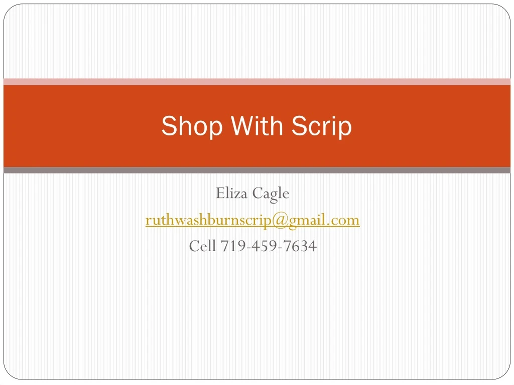 PPT - Shop With Scrip PowerPoint Presentation, free download - ID:9225582