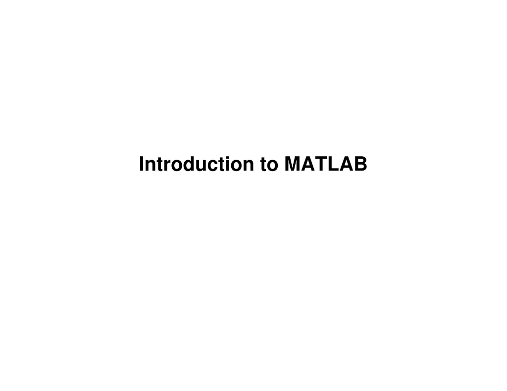 PPT - Introduction to MATLAB PowerPoint Presentation, free download ...