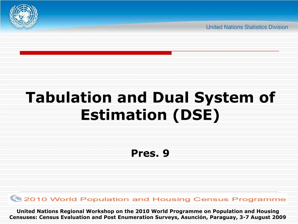 Ppt Tabulation And Dual System Of Estimation Dse Pres 9 Powerpoint Presentation Id 9226790