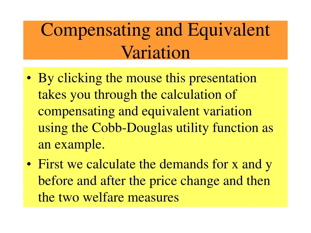 PPT - Compensating and Equivalent Variation PowerPoint Presentation ...