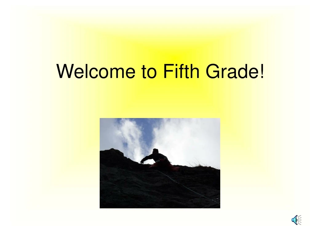 PPT - Welcome to Fifth Grade! PowerPoint Presentation, free download ...