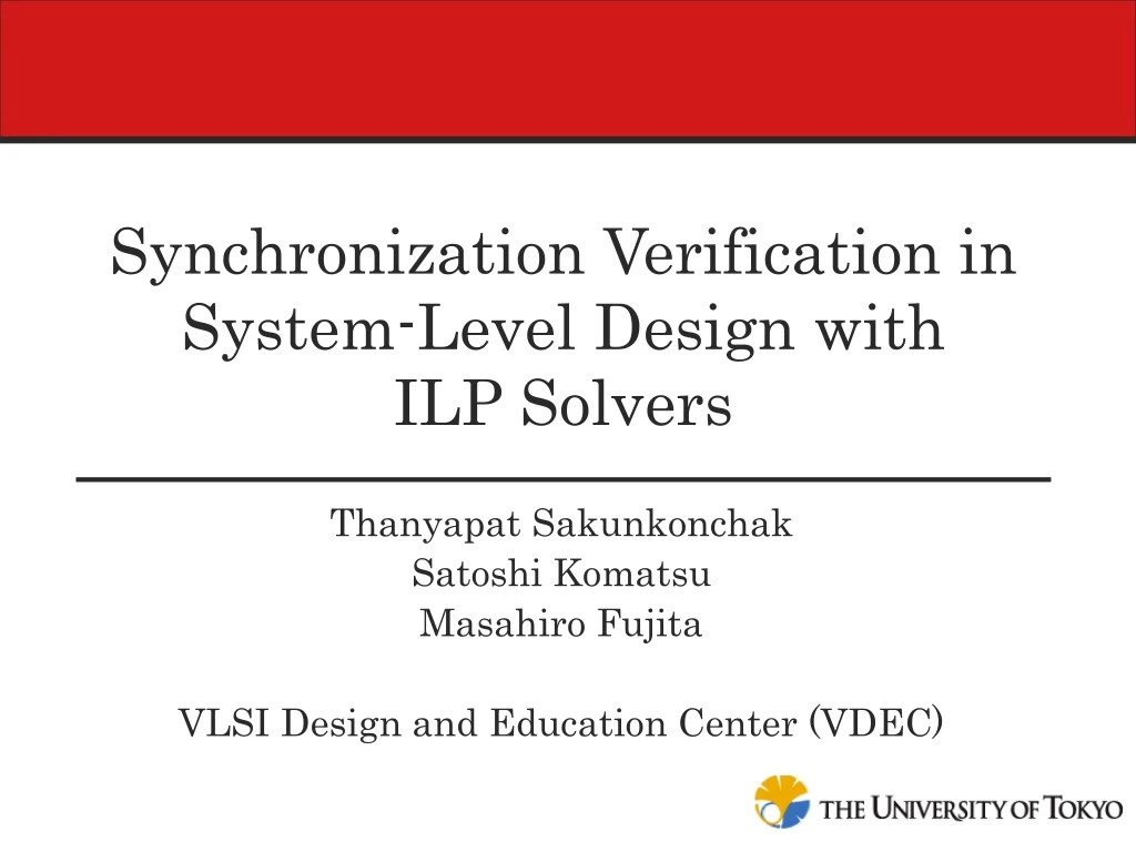 Ppt Synchronization Verification In System Level Design With Ilp Solvers Powerpoint