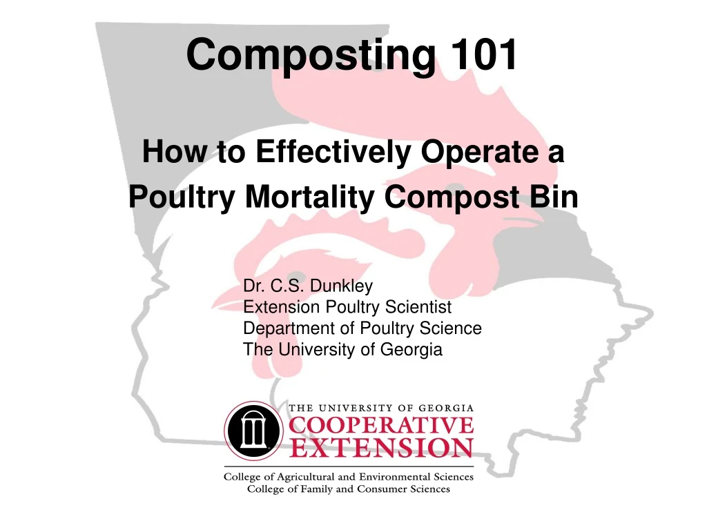 PPT - Composting 101 How to Effectively Operate a Poultry Mortality ...