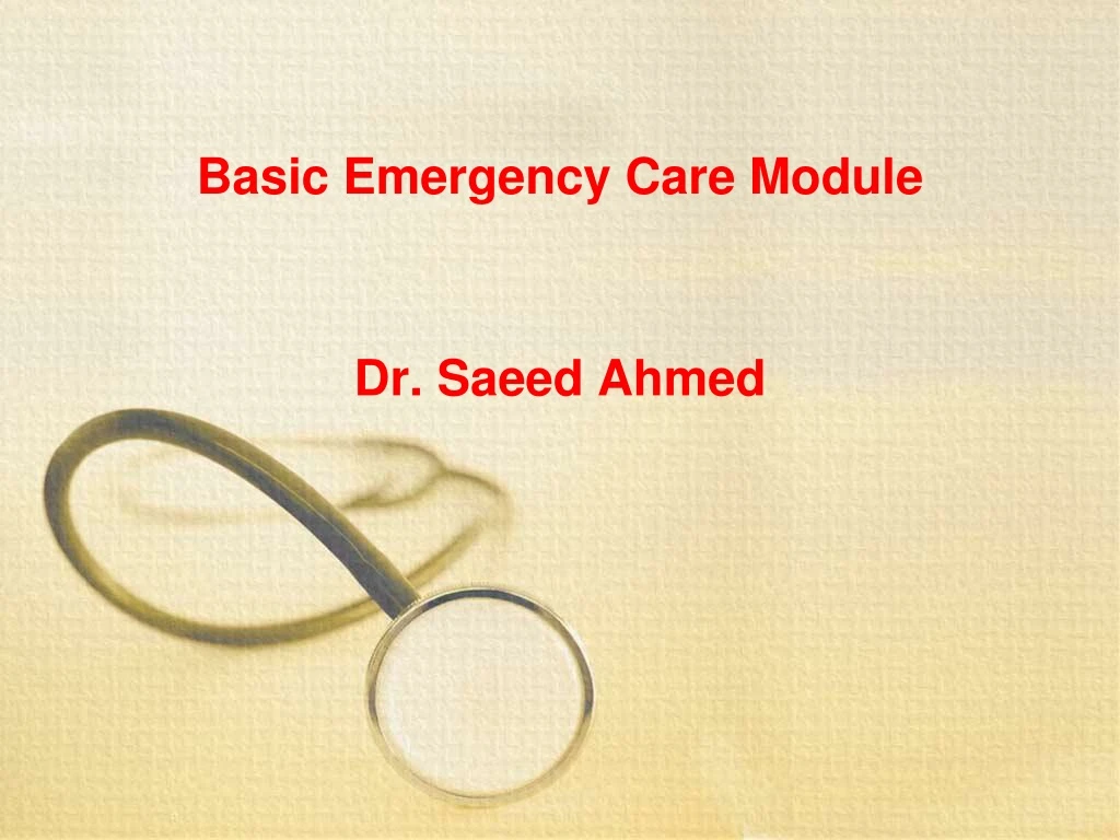 PPT - Basic Emergency Care Module PowerPoint Presentation, free ...