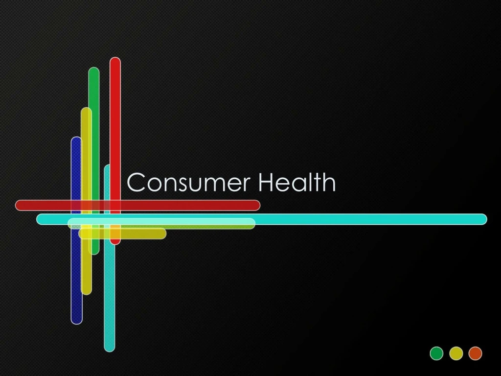 PPT - Consumer Health PowerPoint Presentation, free download - ID:9230712