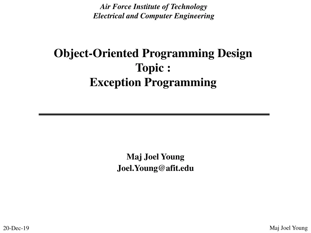 Ppt Object Oriented Programming Design Topic Exception Programming Powerpoint Presentation