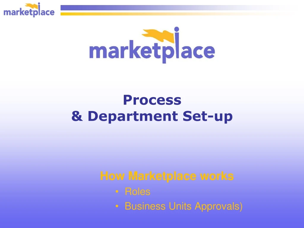 PPT - Process & Department Set-up PowerPoint Presentation, free ...