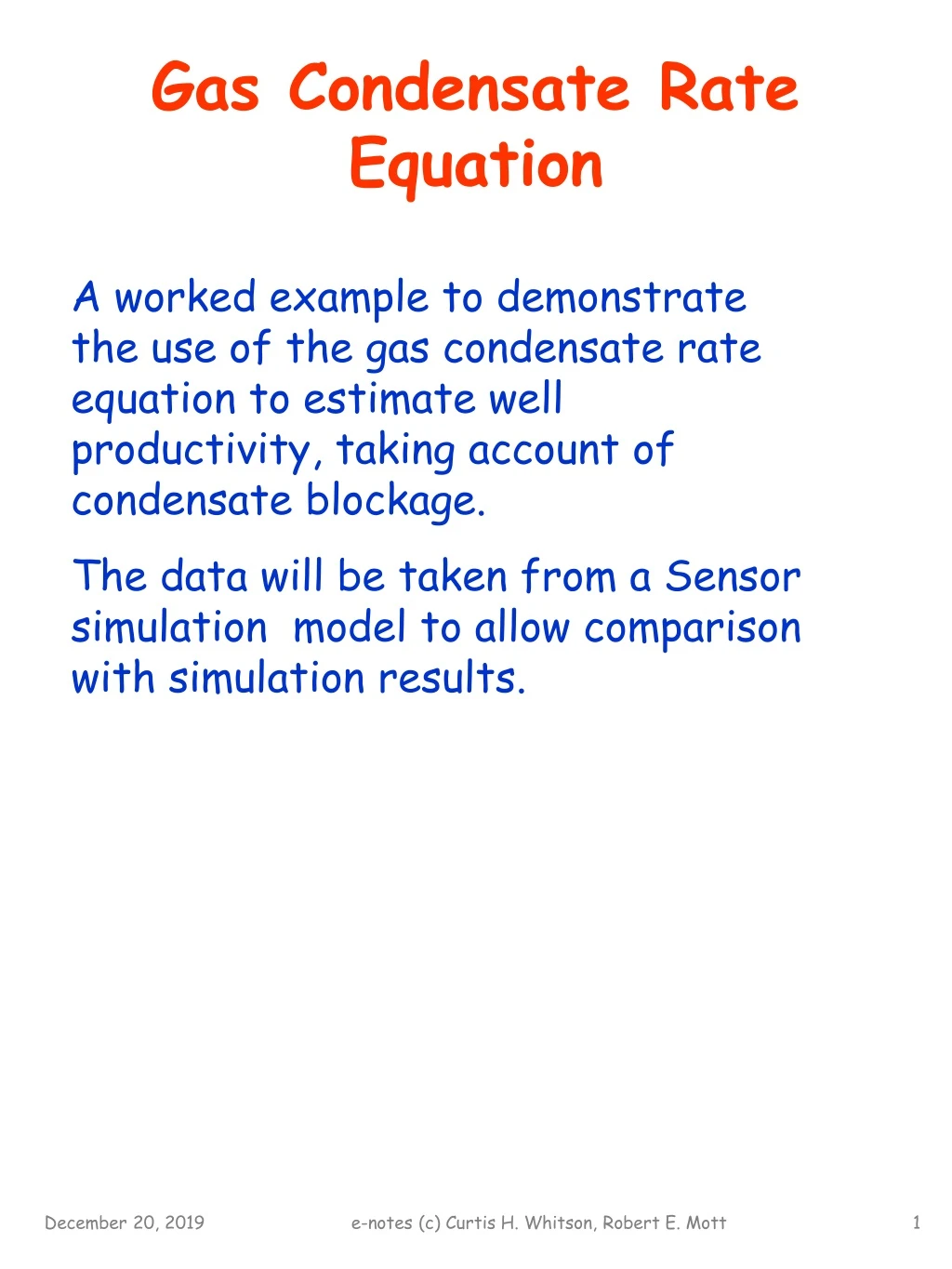 PPT - Gas Condensate Rate Equation PowerPoint Presentation, free ...