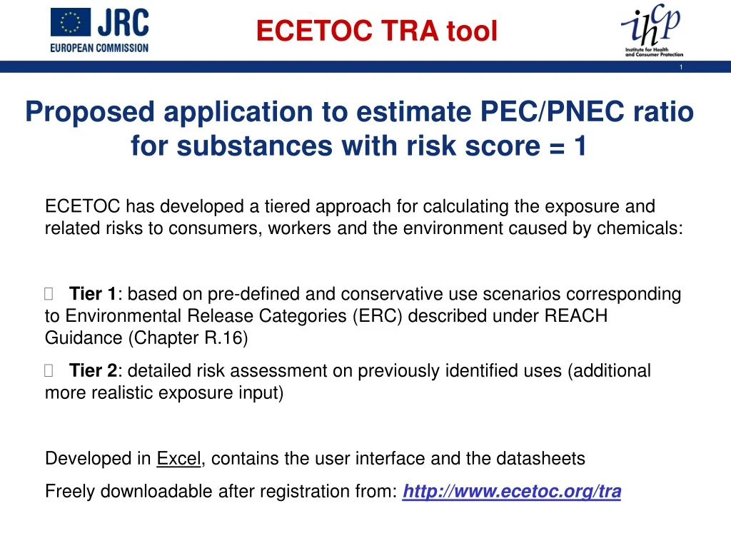 PPT - Proposed application to estimate PEC/PNEC ratio for substances ...
