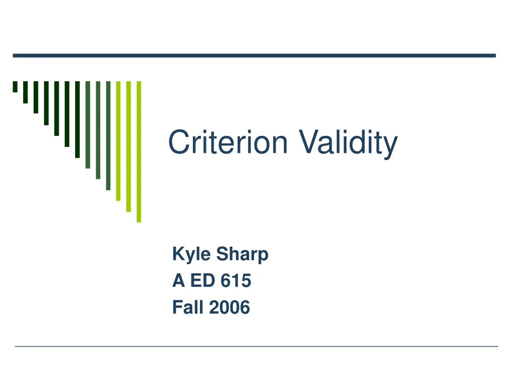 PPT - Criterion Validity PowerPoint Presentation, free download - ID ...