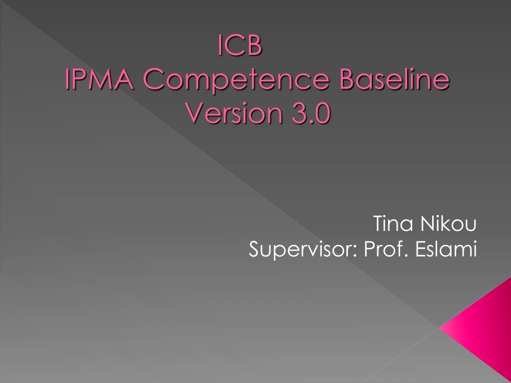 PPT - ICB IPMA Competence Baseline Version 3.0 PowerPoint Presentation ...