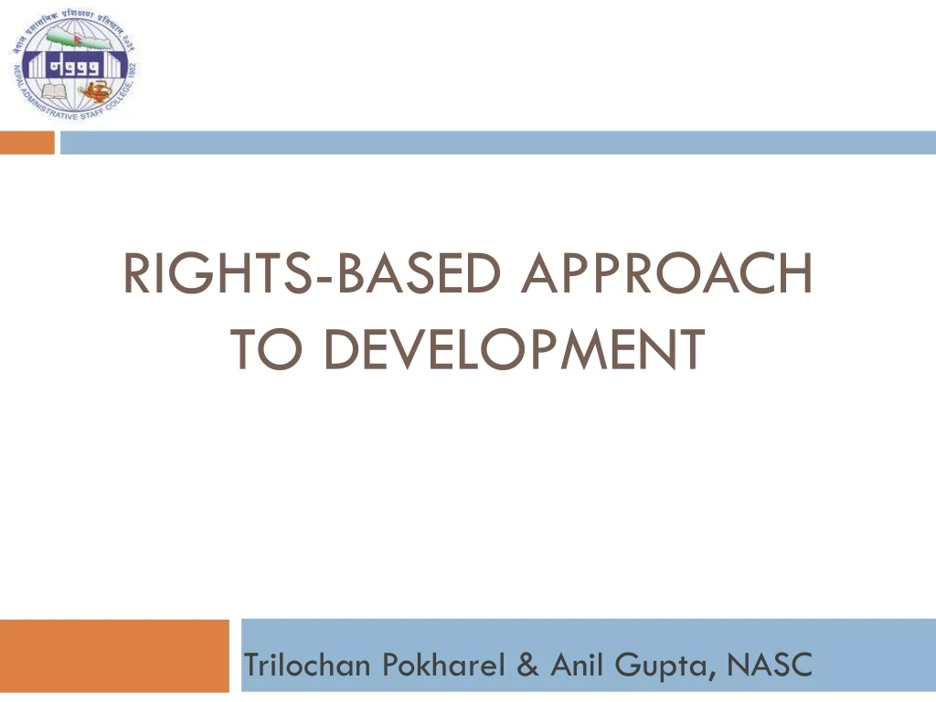 PPT - Rights-Based Approach to Development PowerPoint Presentation ...