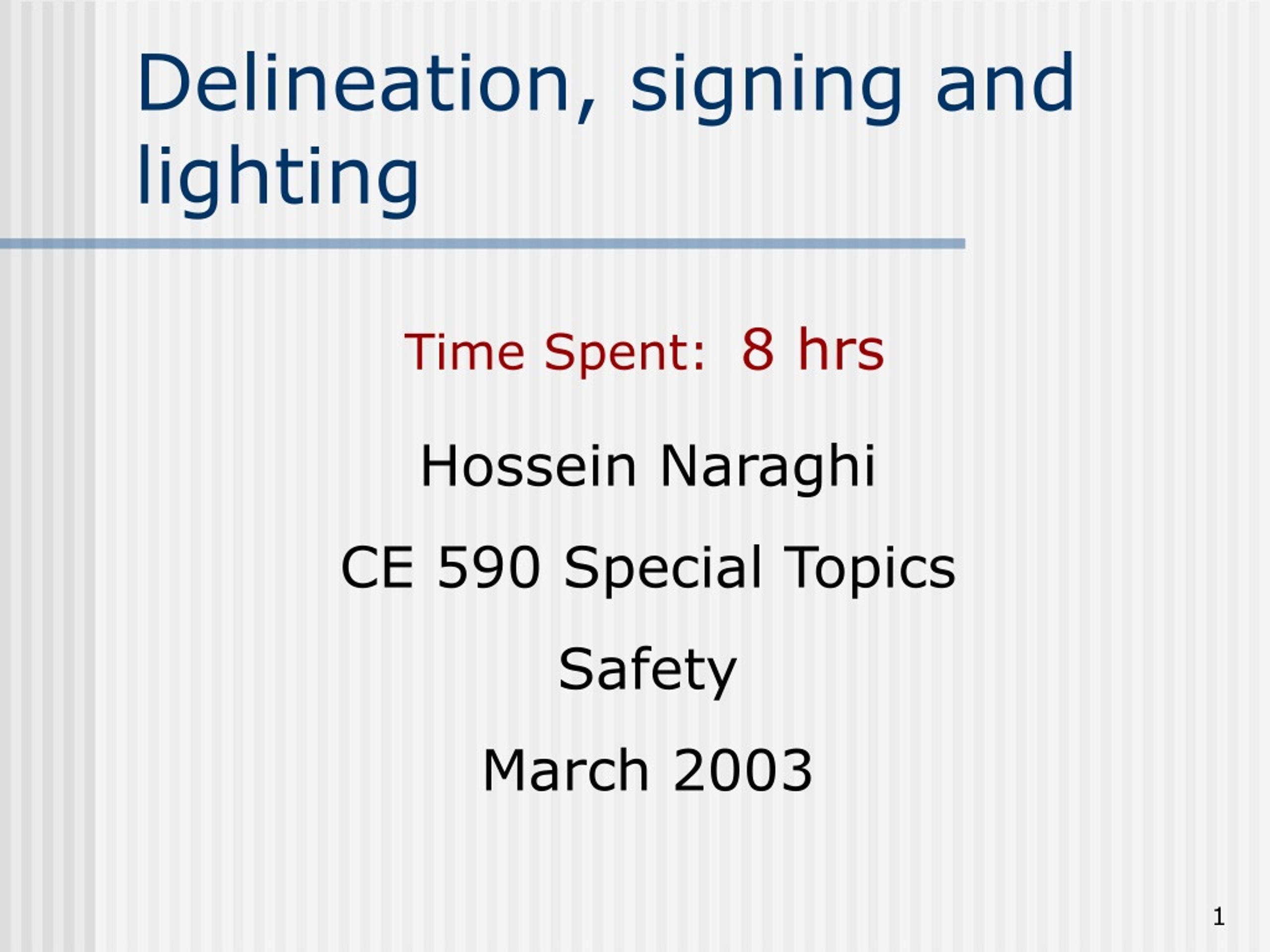 PPT - Delineation, signing and lighting PowerPoint Presentation, free ...