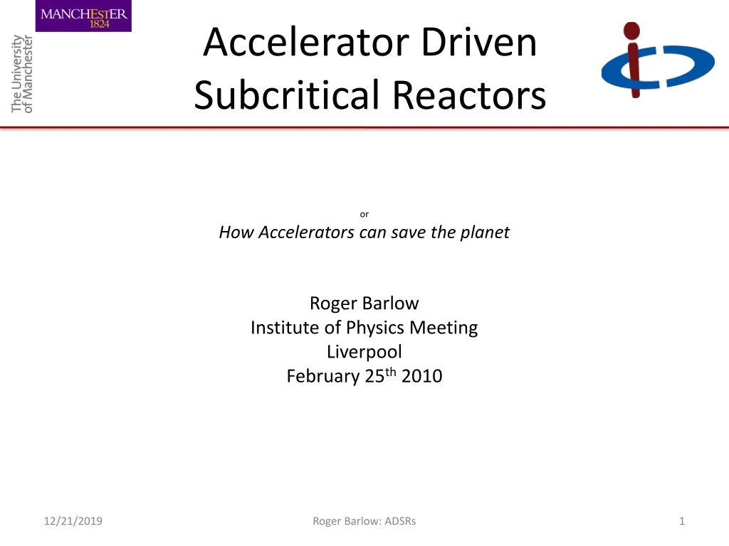 PPT - Accelerator Driven Subcritical Reactors PowerPoint Presentation, free download - ID:9238576