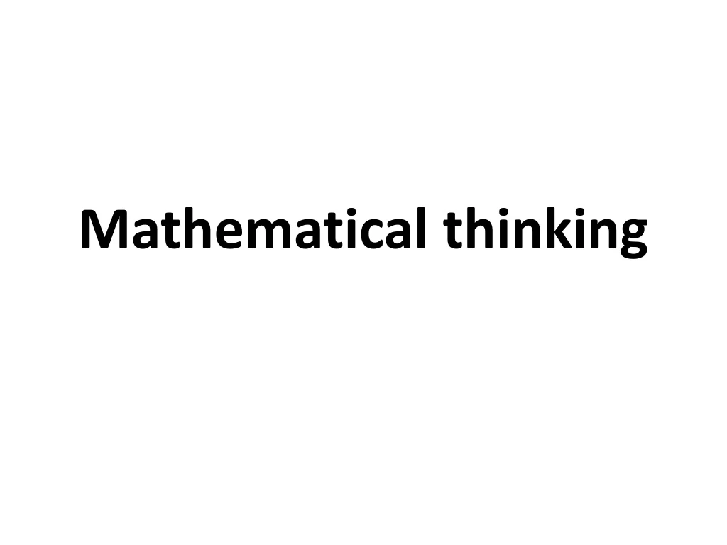 PPT - Mathematical thinking PowerPoint Presentation, free download - ID ...