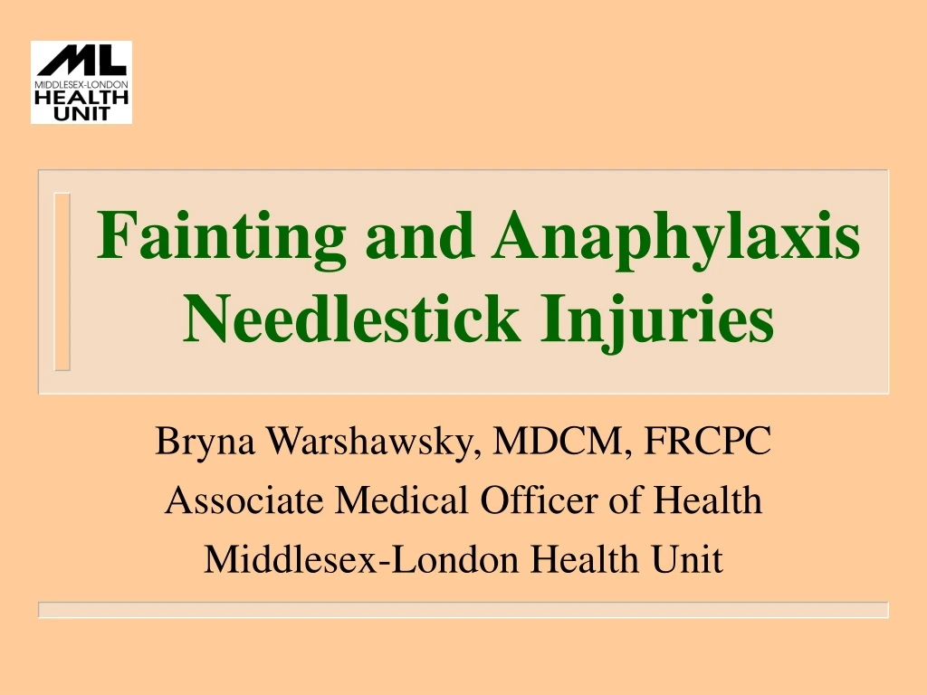 PPT - Fainting and Anaphylaxis Needlestick Injuries PowerPoint ...