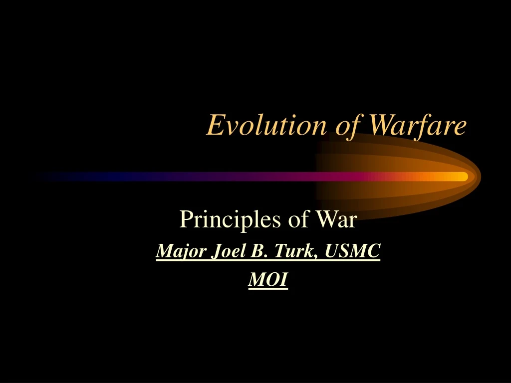 PPT - Evolution of Warfare PowerPoint Presentation, free download - ID ...
