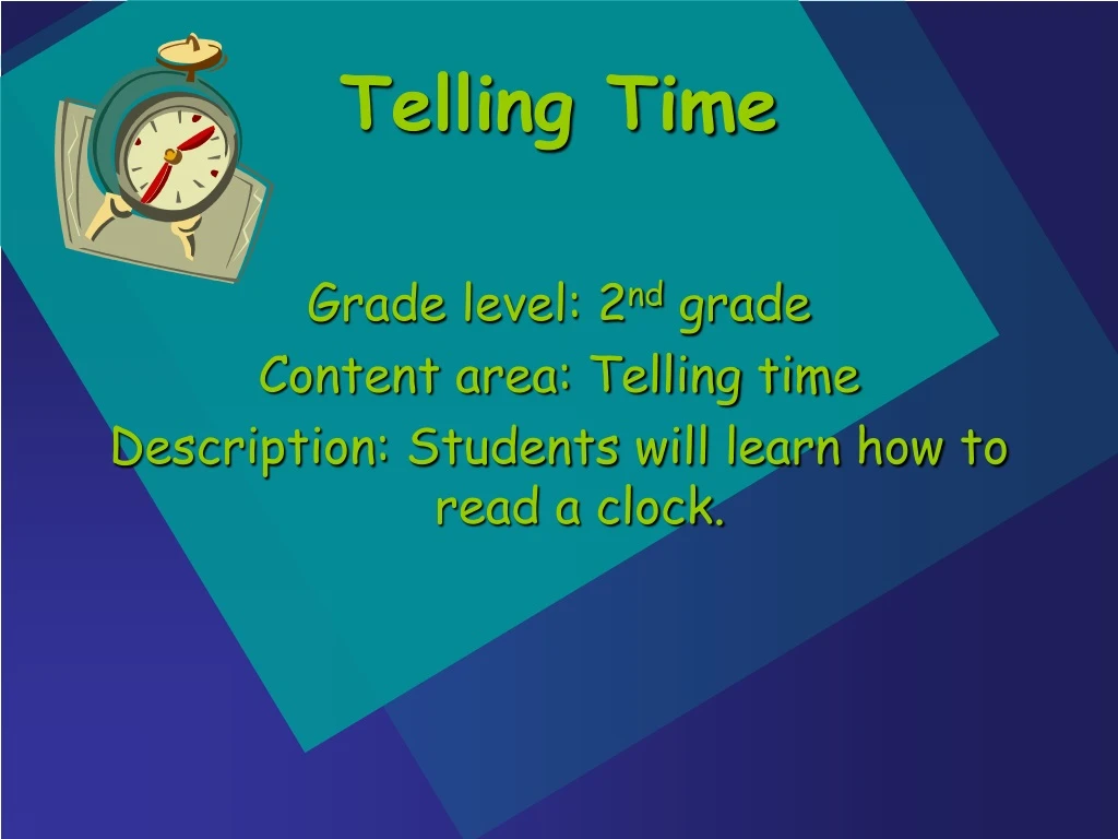 PPT - Telling Time PowerPoint Presentation, free download - ID:9240590 PPT - Telling Time PowerPoint Presentation, free download - ID:9240590