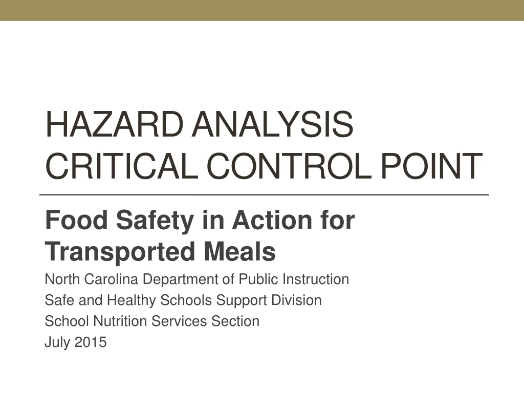 PPT - Hazard analysis critical control point PowerPoint Presentation ...