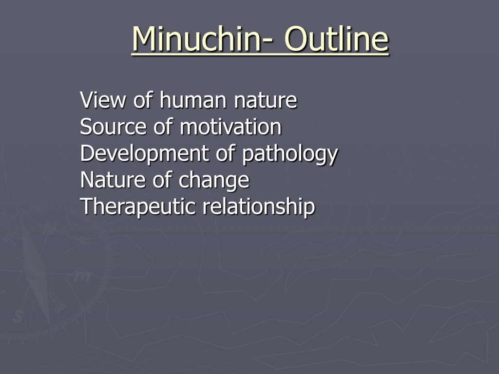 PPT - Minuchin- Outline PowerPoint Presentation, free download - ID:9243367