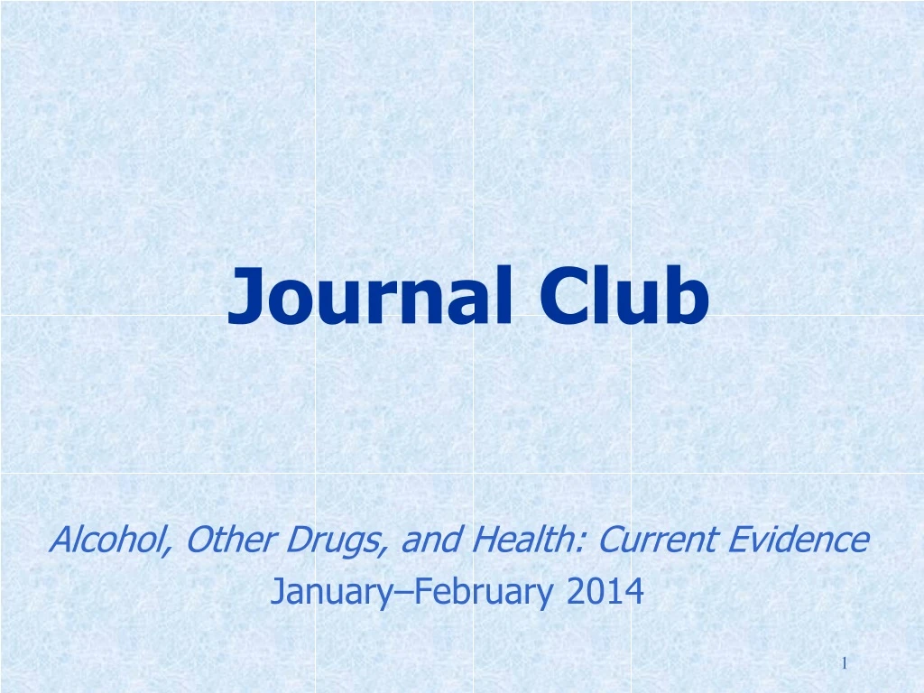 PPT - Journal Club PowerPoint Presentation, free download - ID:9243763